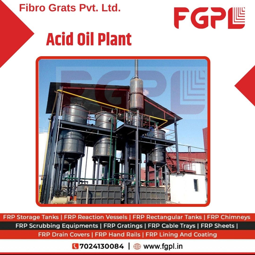 Unleashing Value: The Acid Oil Plant Advantage - Fibrograts - Medium