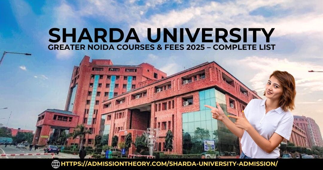 Sharda University Greater Noida Courses & Fees 2025 — Complete List ...