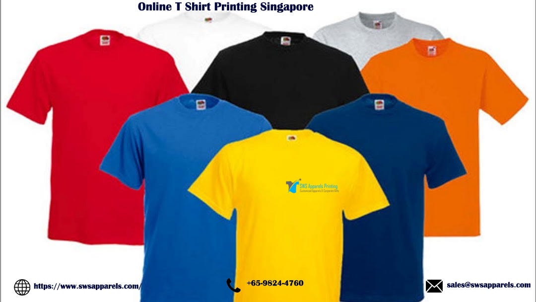 Online T Shirt Printing Singapore | by sws apparels | Medium