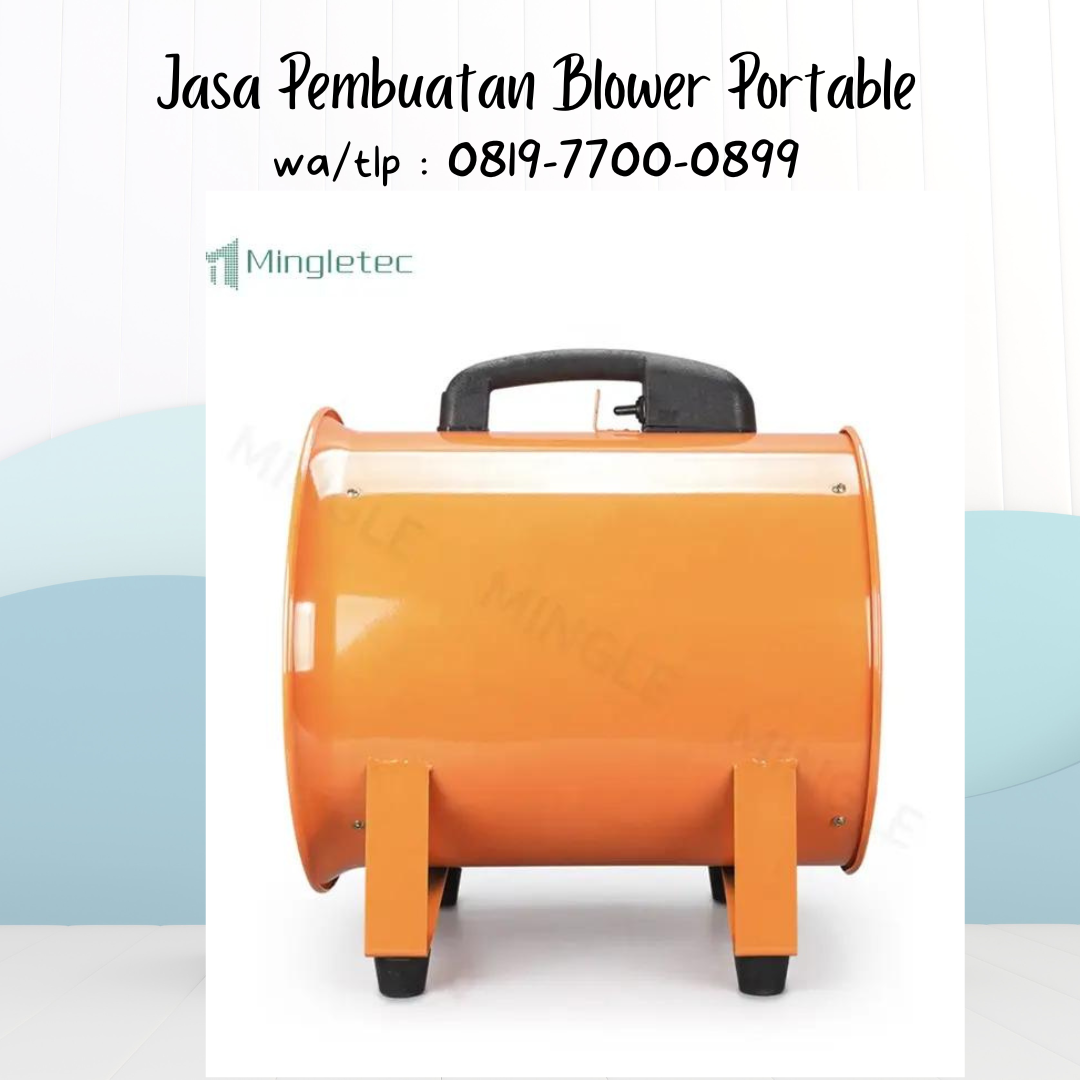JASA PEMBUATAN MACAM-MACAM BLOWER | by Juragan Kontraktor Tangerang ...