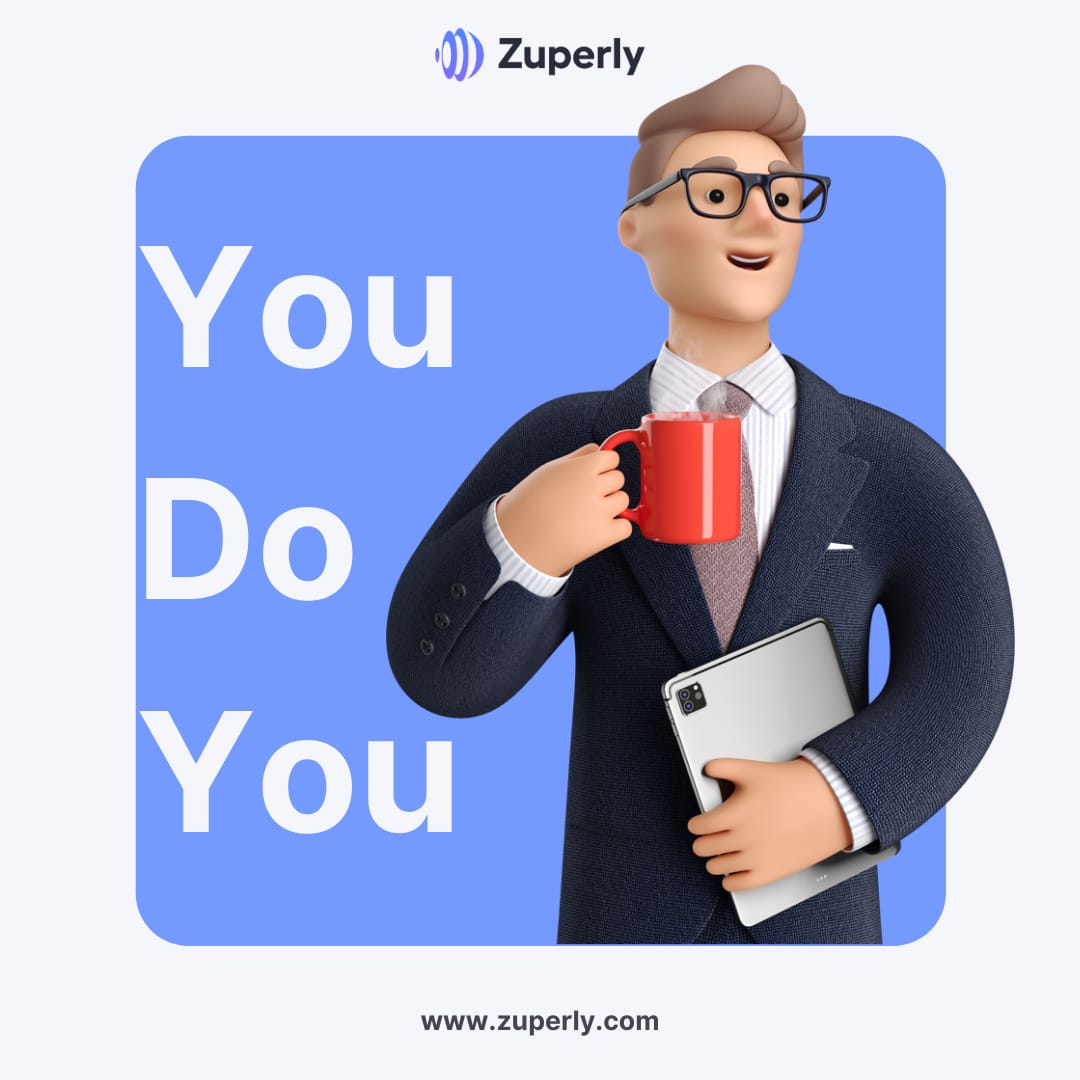 You Do You. Be you. Do you. Love you. For you. | by Zuperly | Medium