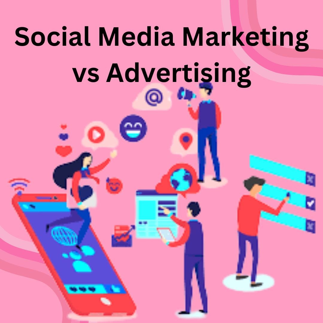 Social Media Marketing vs Advertising | by Mojib Digital | Medium