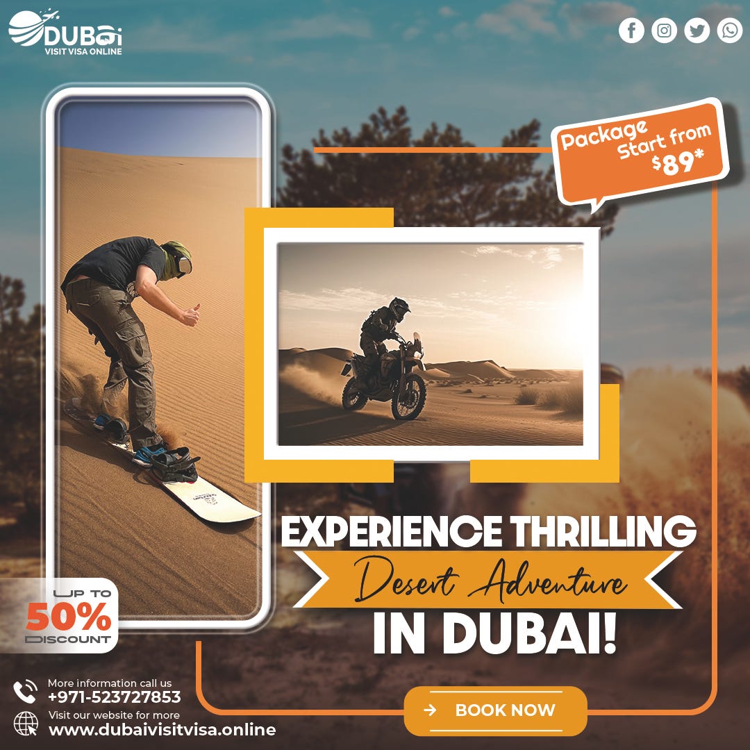 Desert Adventure: Book Your Dubai Experience with a Dubai Visit Visa ...
