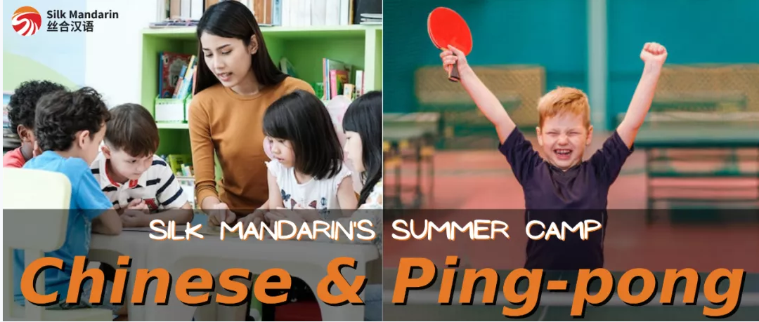 Learn Chinese and Play Ping-Pong in Silk Mandarin’s Summer Camp! | by ...