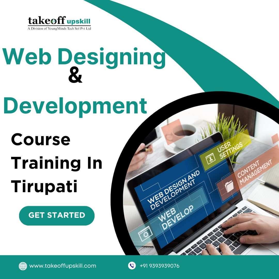 Web Development Course Training In Tirupati | by Upskilltakeoff | Medium