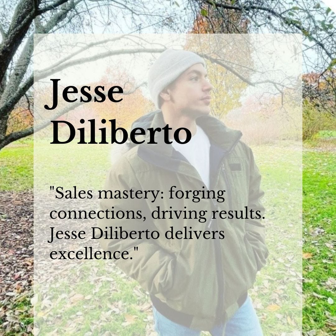 Jesse Diliberto, the epitome of sales excellence - Jesse Diliberto - Medium