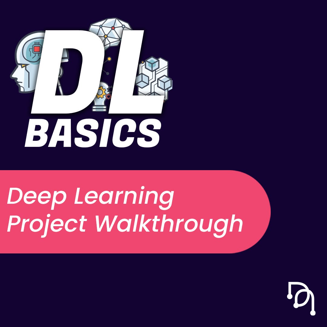 How to get started with a Deep Learning Project | by Monash Deepneuron ...