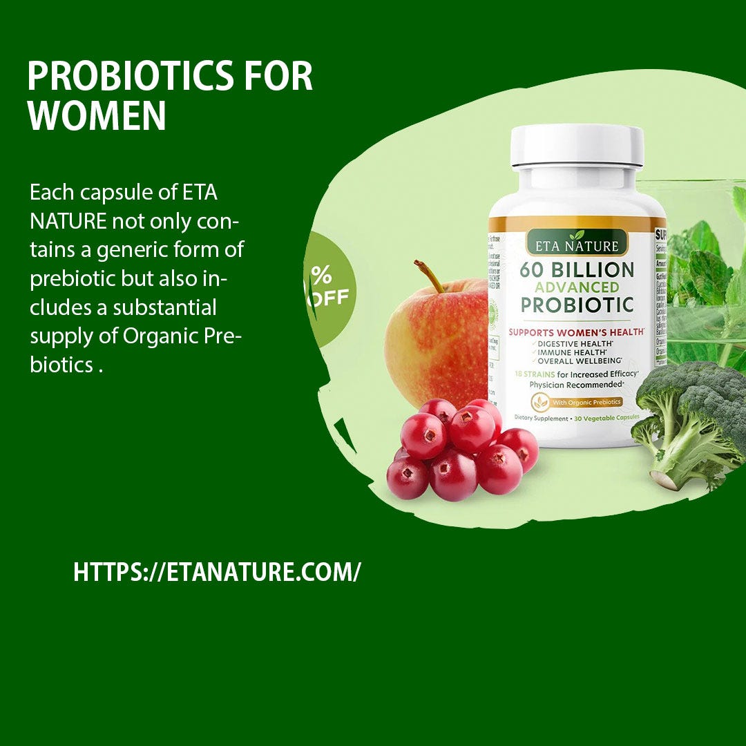 How Probiotics for Women Help in Digestive Health? | by Etanature | Medium