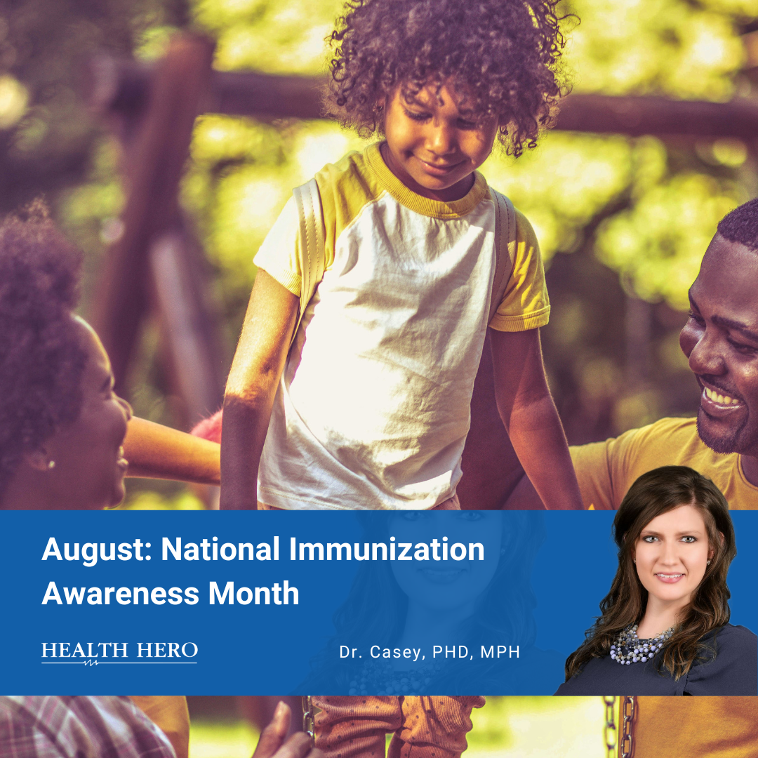 August: National Immunization Awareness Month | by Health Hero ...