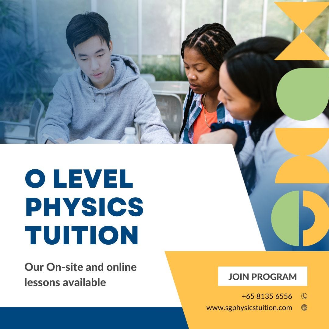 O level Physics Tuition. O level Physics Tuition | by JC Physics ...
