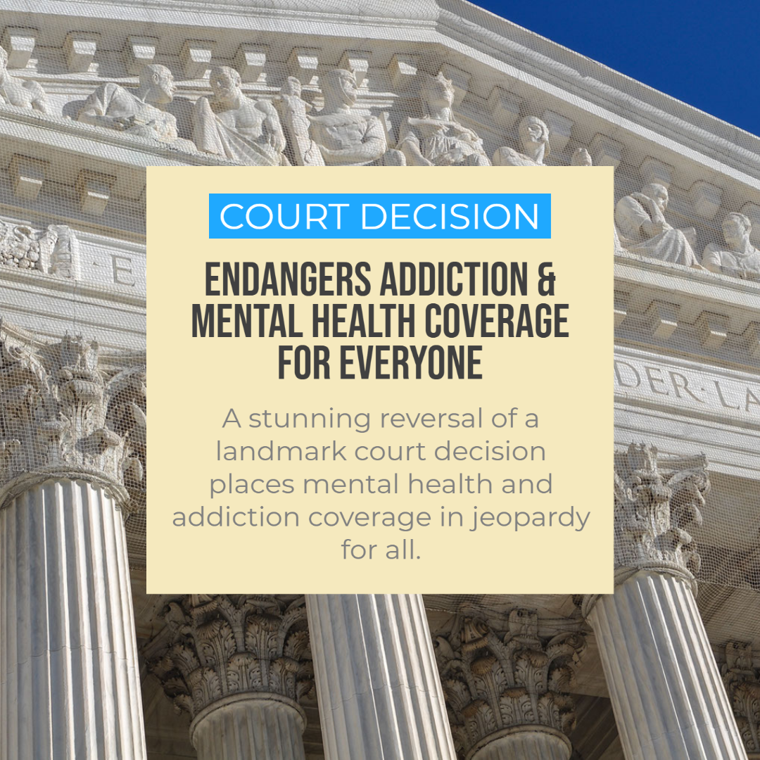Court Decision Endangers Addiction & Mental Health Coverage for ...