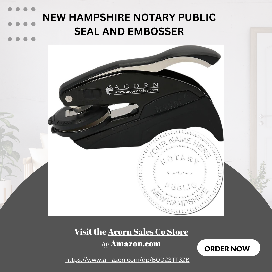 New Hampshire Notary Public Seal and Embosser — Hybrid Model - Acorn ...