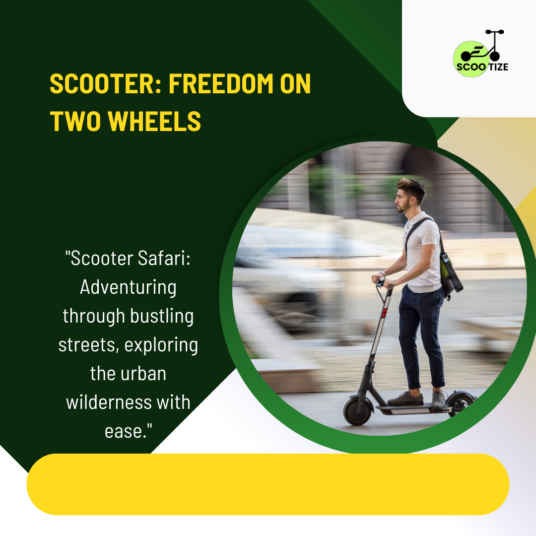 Scooter: freedom on two wheels - Steven V. - Medium