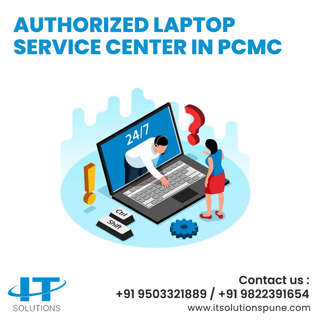 Contact Authorized Laptop Service Center in PCMC - IT SOLUTIONS - Medium
