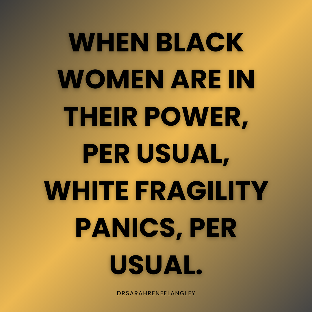 White Fragility Is Fear in a Button-Down: Why Black Women Won’t Shrink ...
