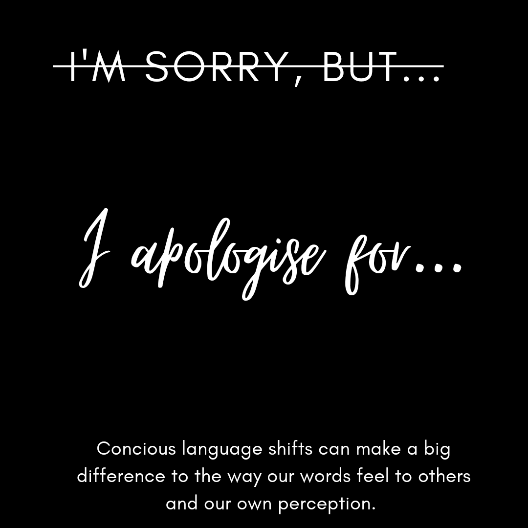 “I apologise for…”: Part of the Conscious Communication Series | by Lisa Pircher-Reid | Medium