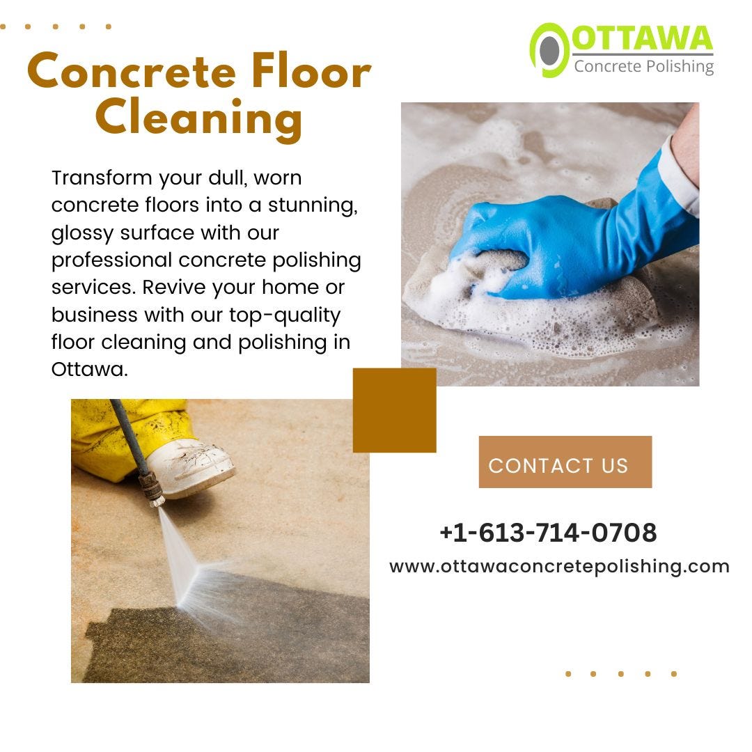 Concrete Floor Cleaning | Ottawa Concrete Polishing - Ottawa Concrete ...