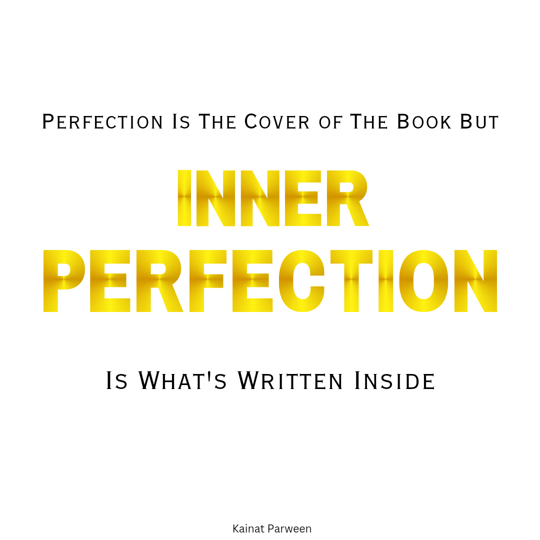 How Inner Perfection Can Bring Out True Humanity in the World | by ...