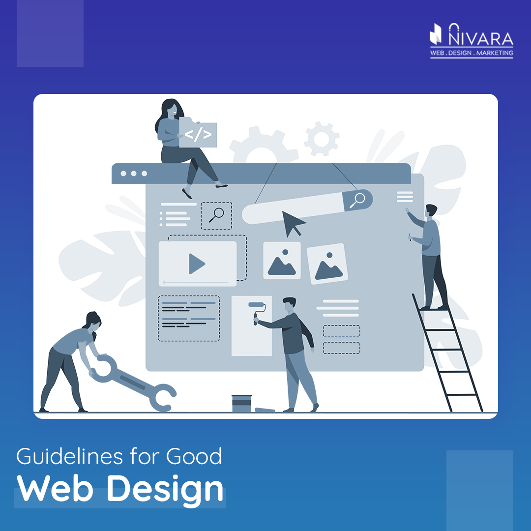Guidelines for Good Web Design - Nivara - Medium