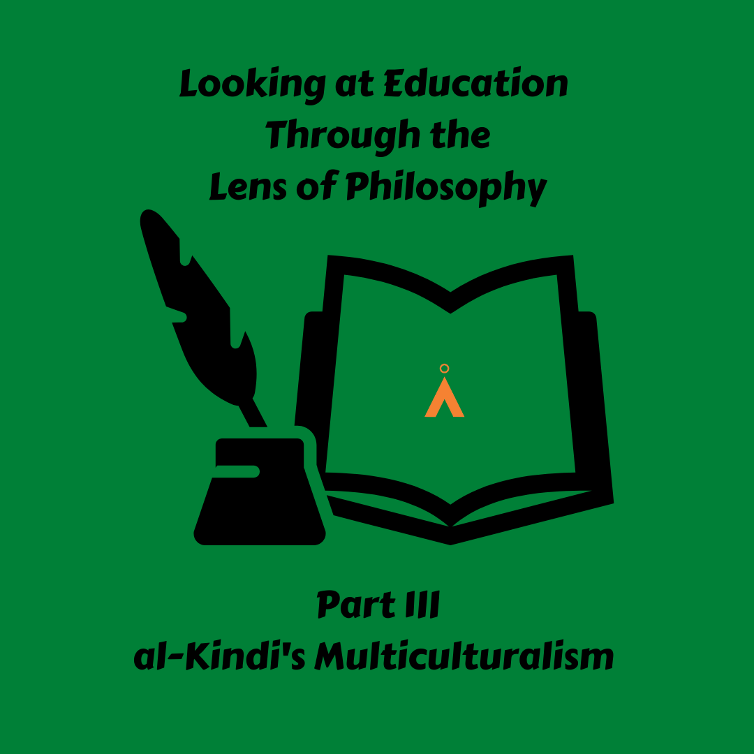 Educational Philosophy Part 3: al-Kindi’s Multiculturalism | by Agastya ...