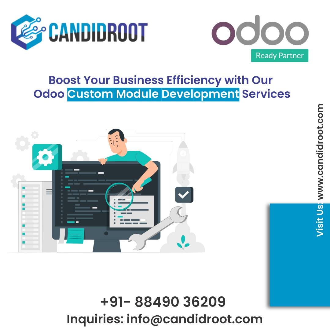 Boost Your Business Efficiency with Our Odoo Custom Module Development Services - Candidroot ...