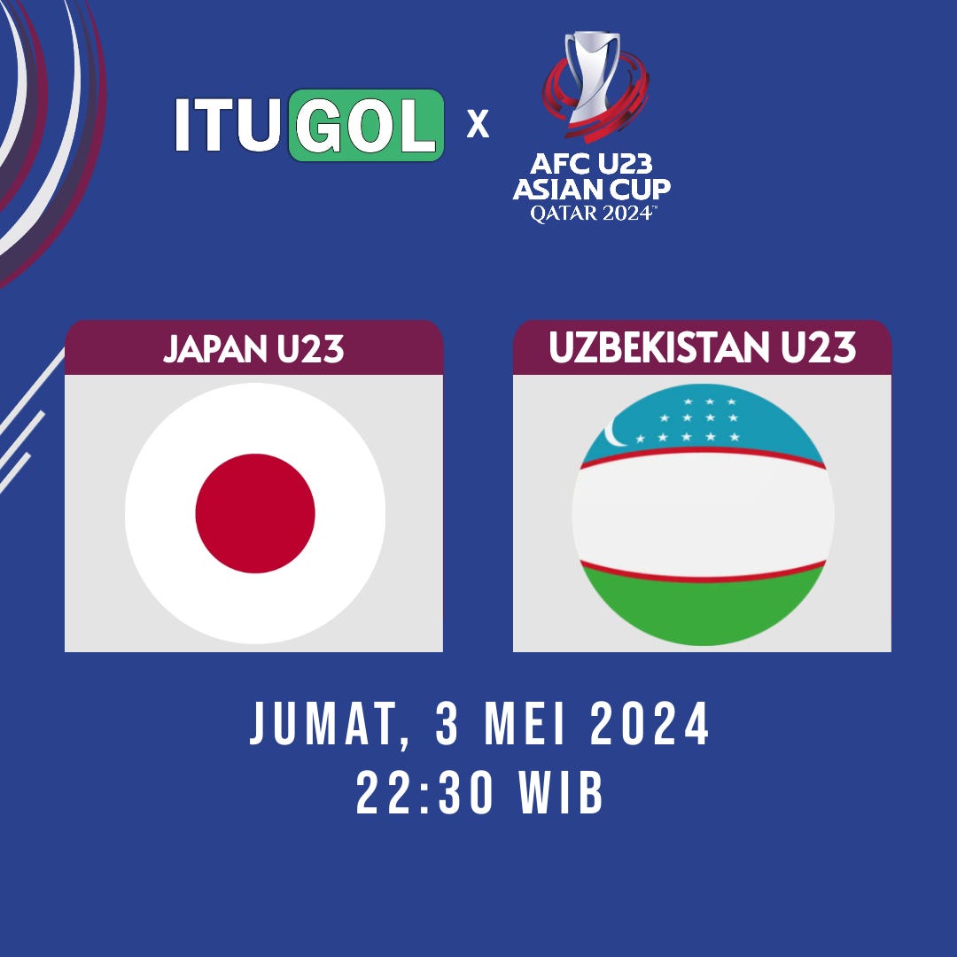 Prediksi Skor Jepang U-23 vs Uzbekistan U-23 Final Piala Asia U-23 3 Mei 2024 | by ITUGOL | Medium