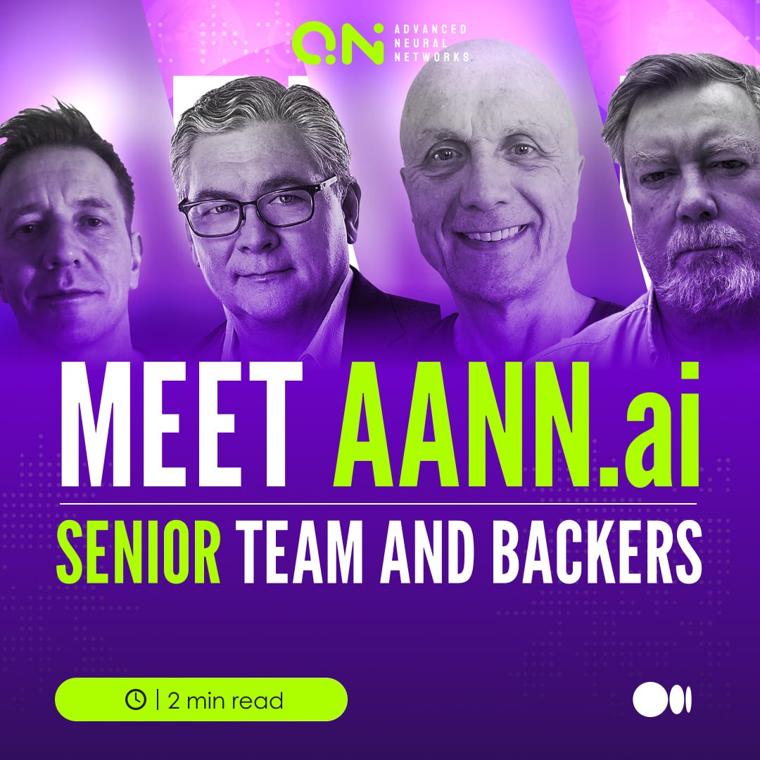 Meet AANN.ai Senior Team, Advisors and Backers | by AN Social Authenticity Network | Medium