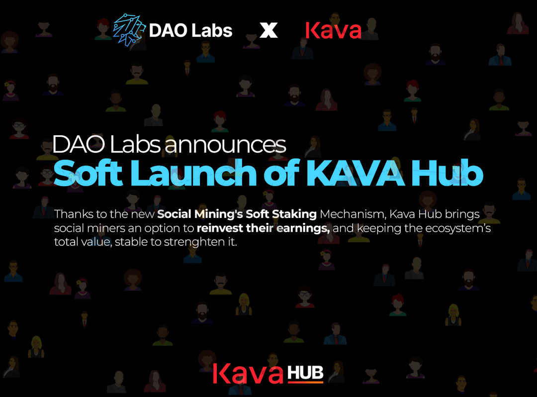 DAO Labs mengumumkan Soft Launch Kava Hub | by X-RAY | DAO Labs ... DAO Labs mengumumkan Soft Launch Kava Hub | by X-RAY | DAO Labs ...