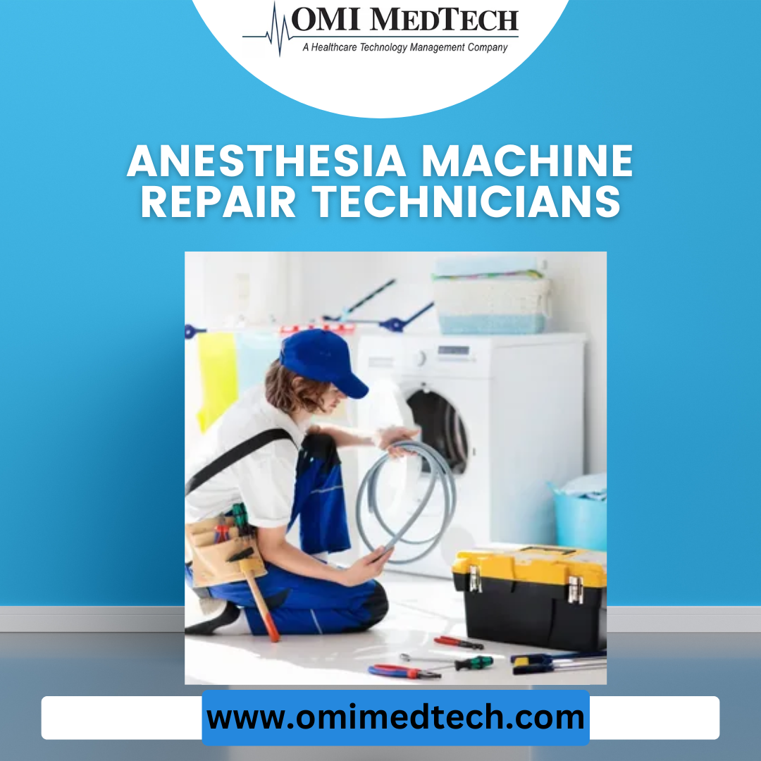 The Unsung Heroes of the Operating Room: Anesthesia Machine Repair ...