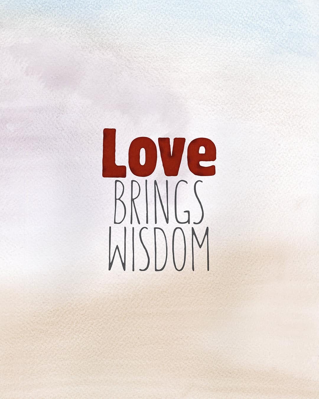 Love brings wisdom by Small Voice Today | Medium