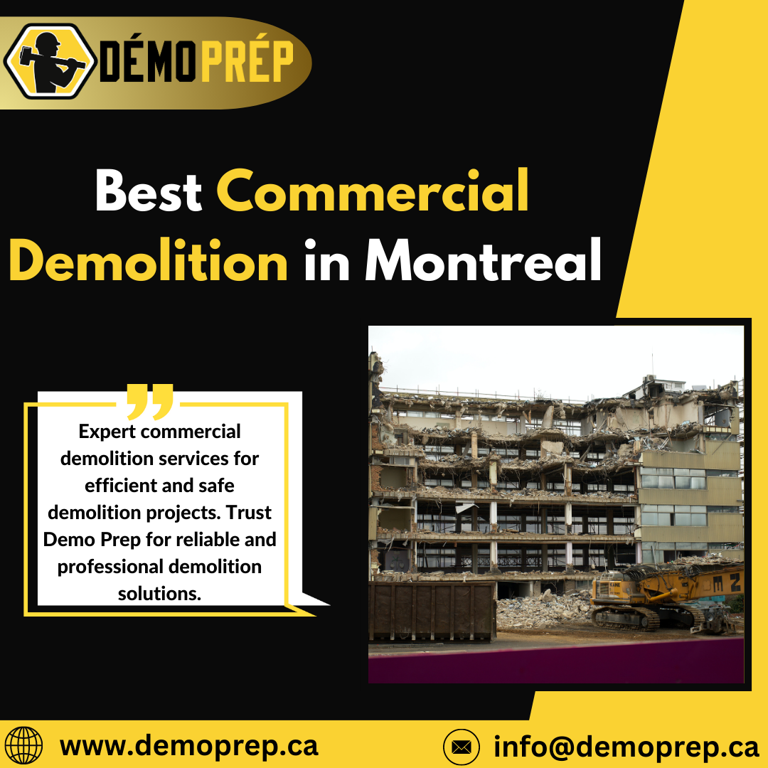 Best Commercial Demolition in Montreal — Demo Prep - Demo Prep - Medium