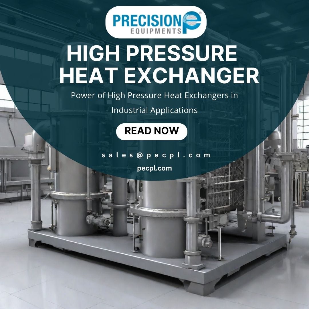Unveiling the Power of High Pressure Heat Exchangers in Industrial ...