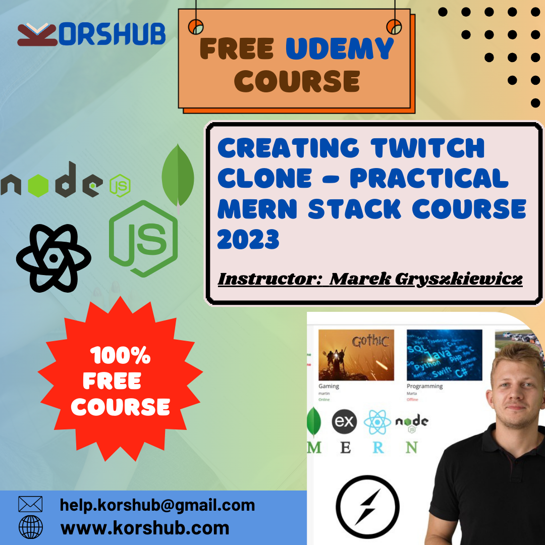 Creating Twitch Clone — Practical MERN Stack Course 2023 | by Korshub Marketing | Medium