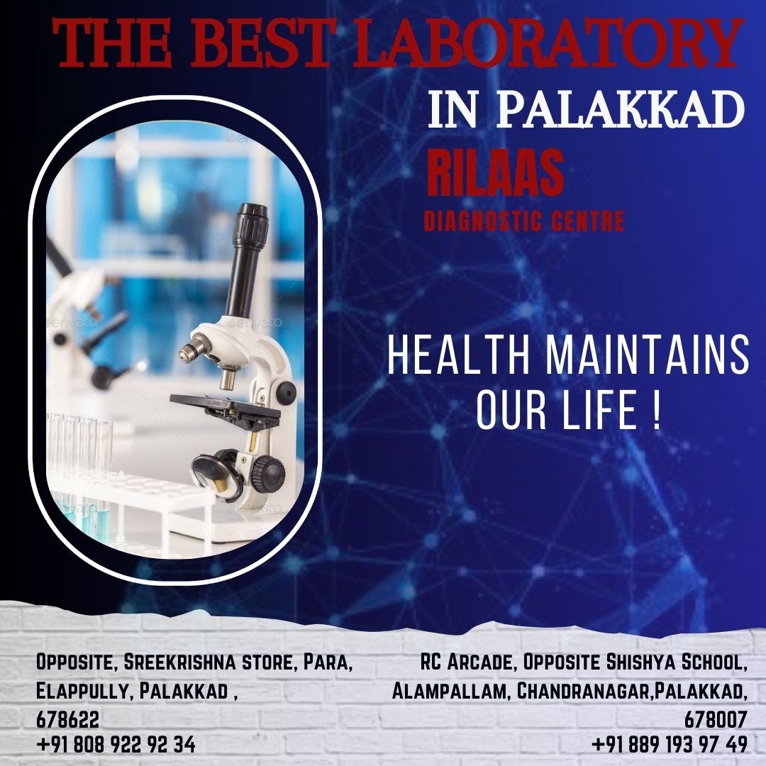 BEST LABORATORY IN PALAKKAD. As the saying “Health is wealth” Yes… | by ...