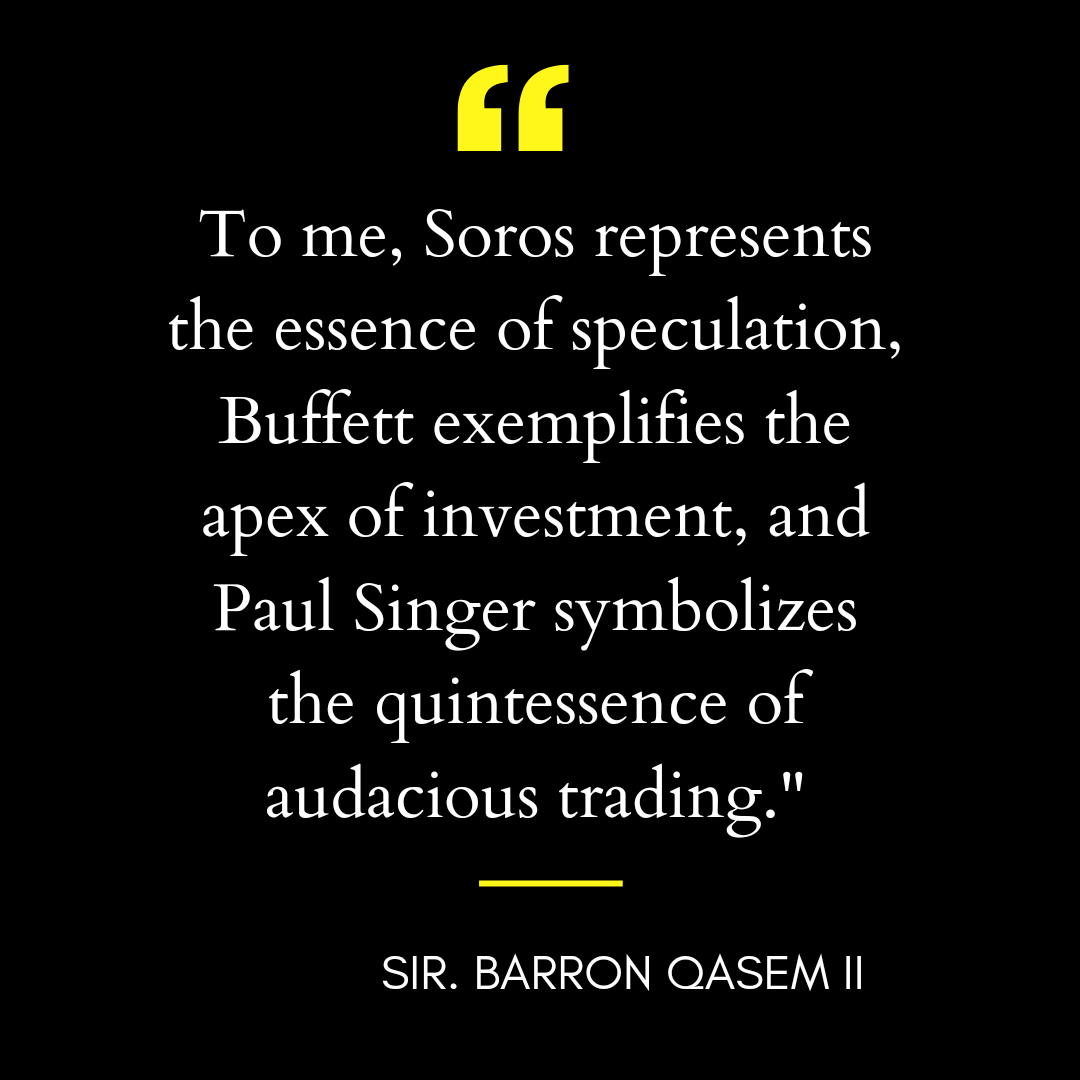 "To me, Soros represents the essence of speculation, Buffett ...