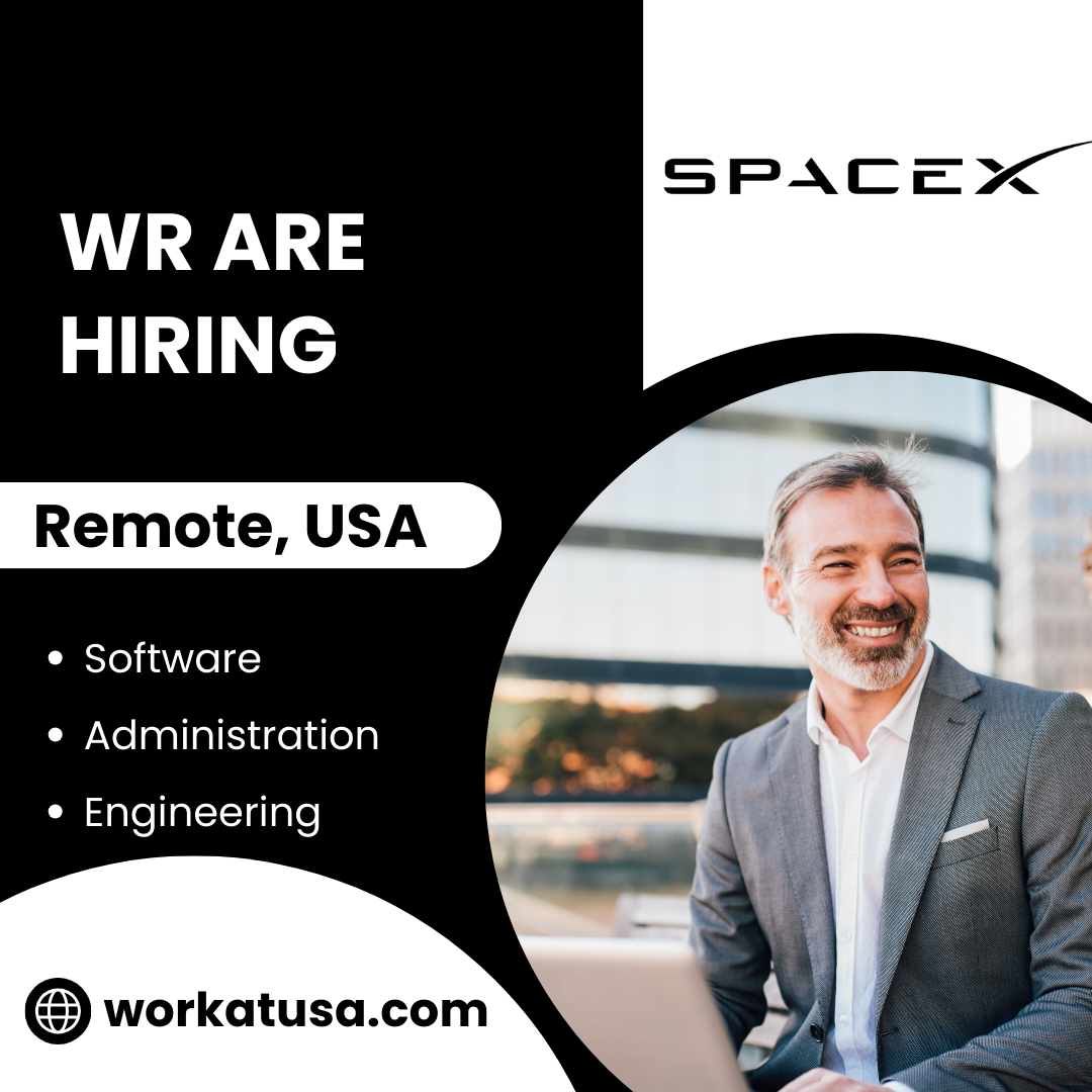 🔥 SpaceX Hiring Remote Jobs 👇 | 💵 Salary: up to $100,100 Yearly ...