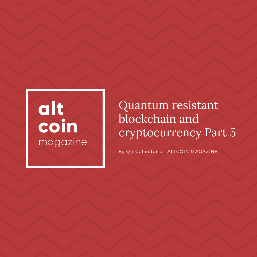 Quantum resistant blockchain and cryptocurrency, the full analysis in ...