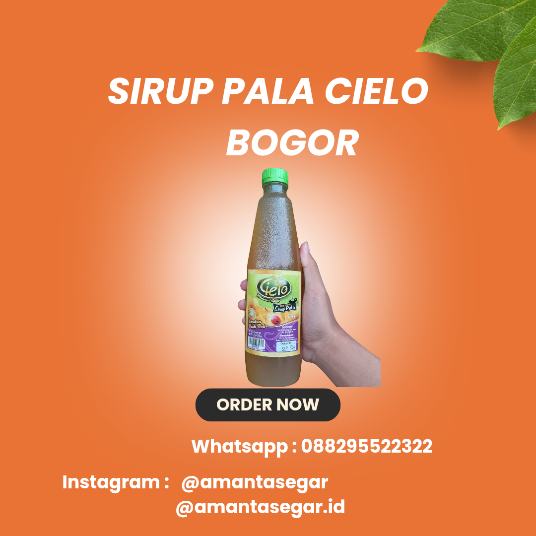 ORDER LANGSUNG KIRIM | WA 0882-9552-2322 | SIRUP PALA CIELO BOGOR ...