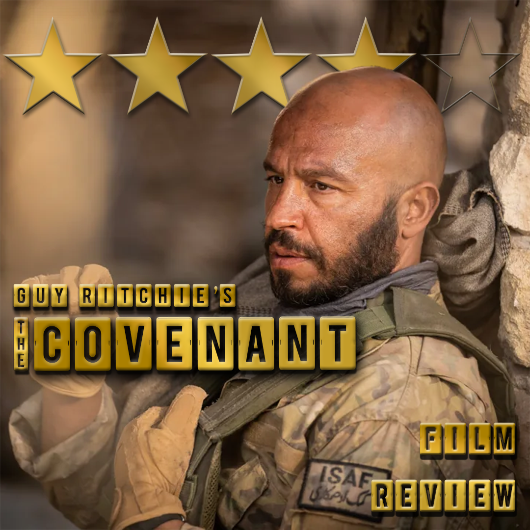 Guy Ritchie’s The Covenant — Film Review | The Covenant Movie | The ...