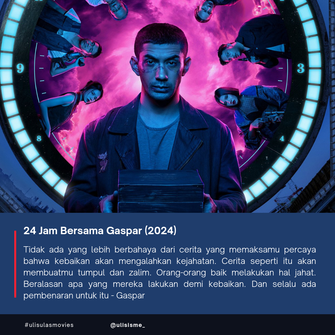 Review Film 24 Jam Bersama Gaspar (2024) | by ulisisme | Mar, 2024 | Medium