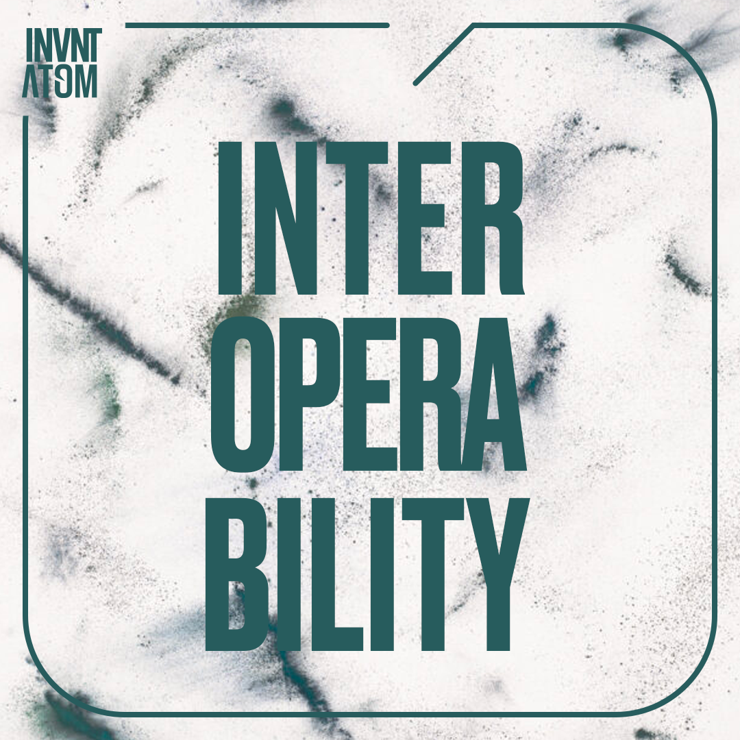 What Is Interoperability?. Introduction | by INVNT.ATOM | Medium