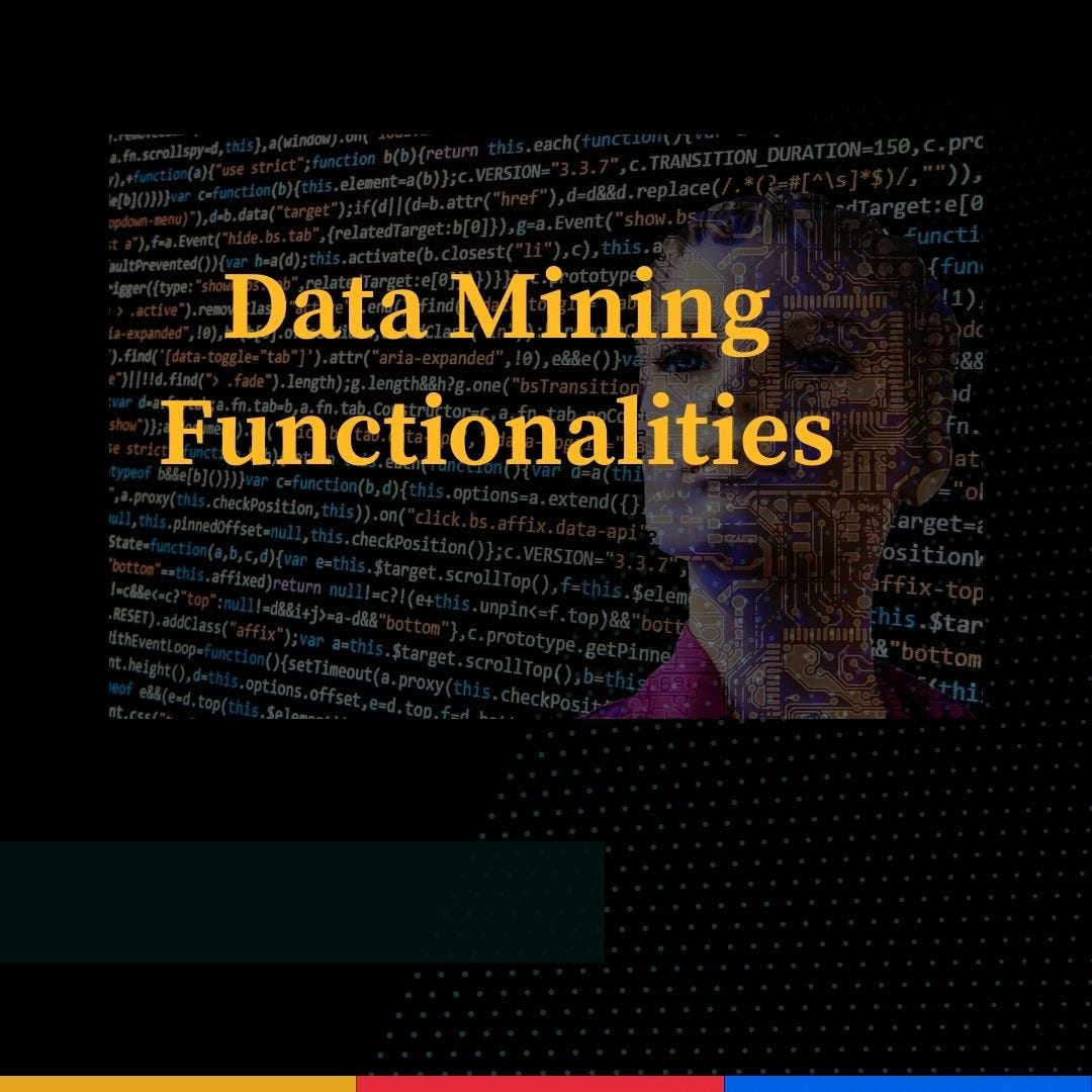 Data Mining- Process, Functionalities | by MK | Medium