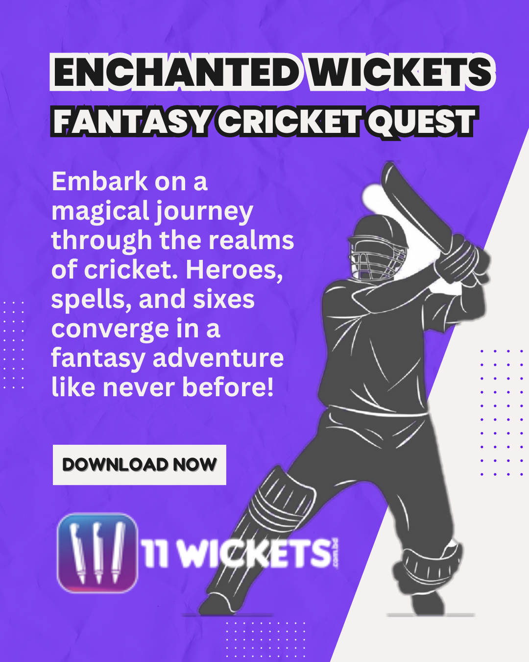 Enchanted Wickets: Fantasy Cricket Quest - Fantasy Game 11Wickets Bangladesh - Medium