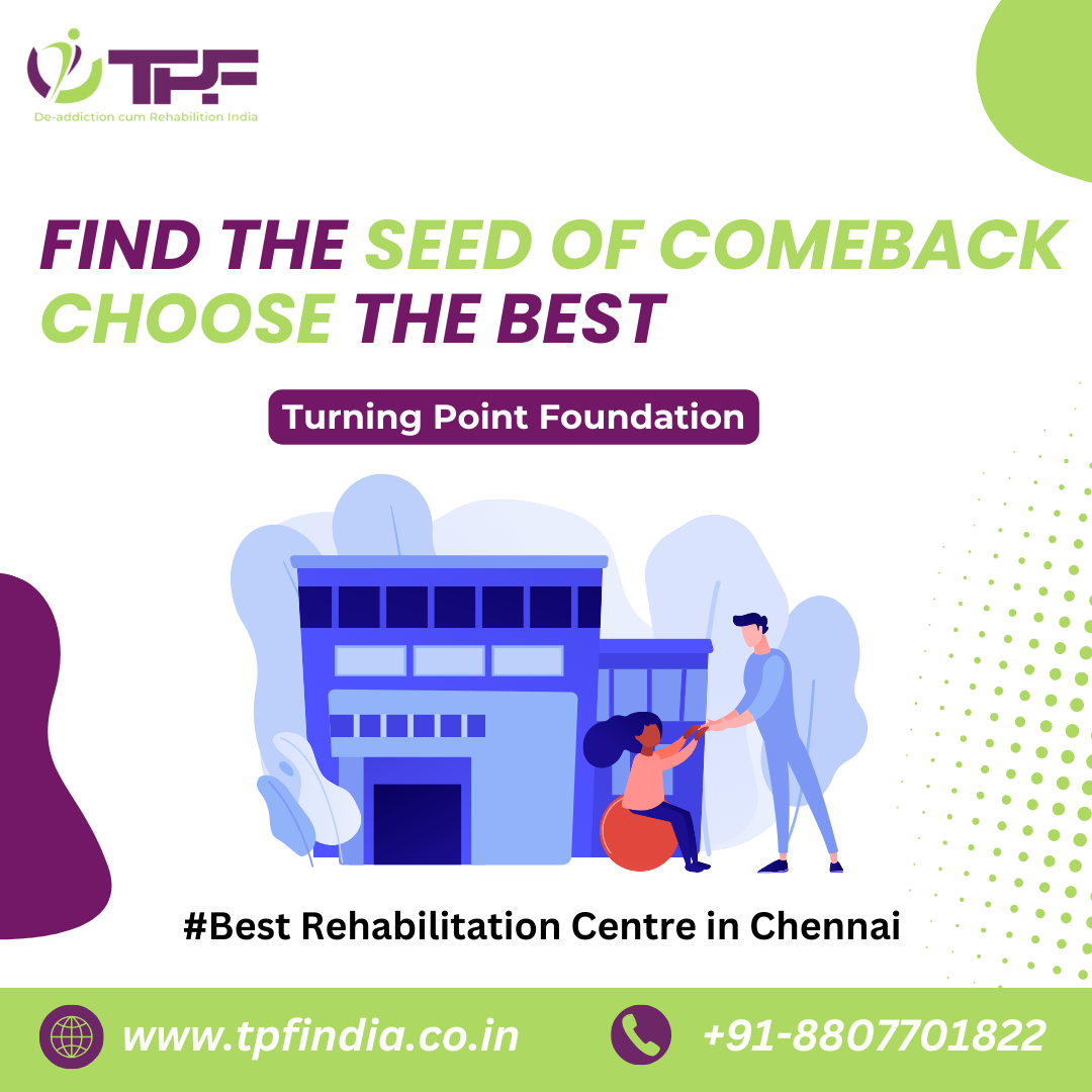 Choose excellence in Best Rehabilitation Center in Chennai at TPF India ...
