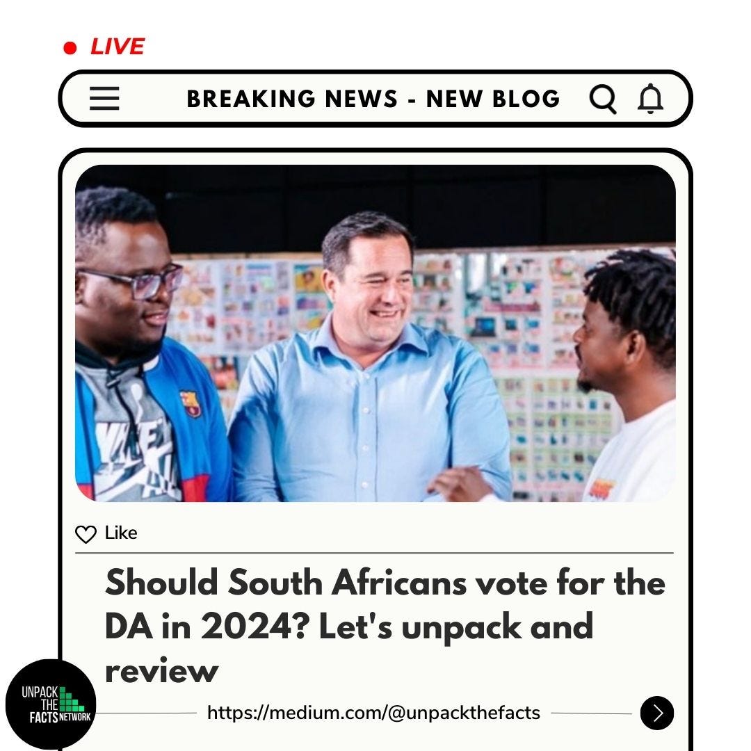 Should South Africans vote for the DA in 2024? | by Unpack the Facts ...