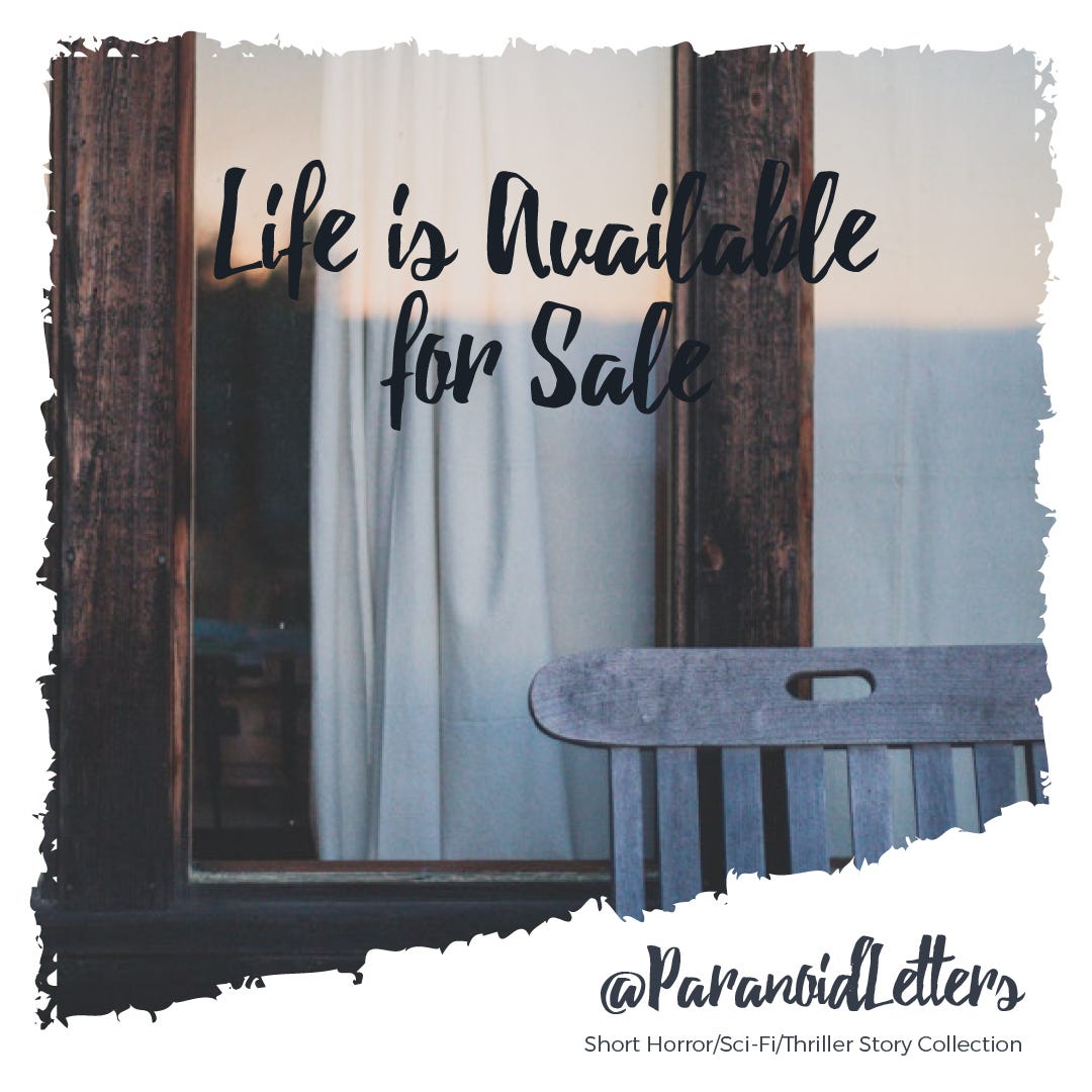 Life Is Available For Sale | Short Horror | Twilight Zone | by Paranoid ...