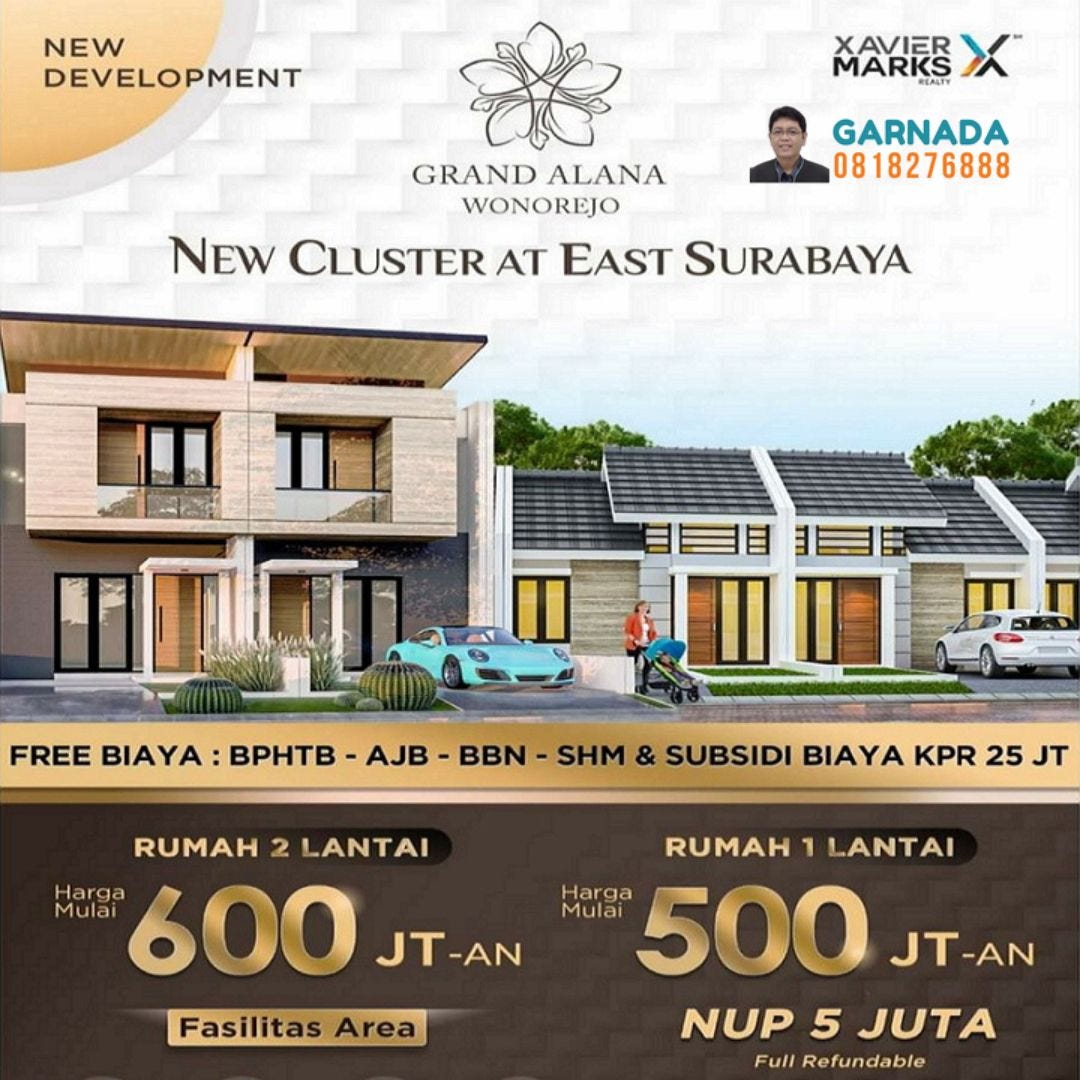 Grand Alana Wonorejo Surabaya Timur hub. 0818–276–888 - Garnada - Medium