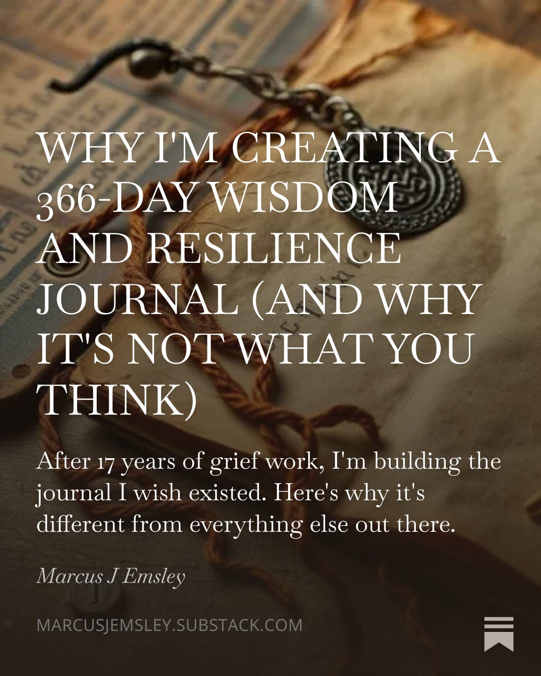 WHY I’M CREATING A 366-DAY WISDOM AND RESILIENCE JOURNAL (AND WHY IT’S ...