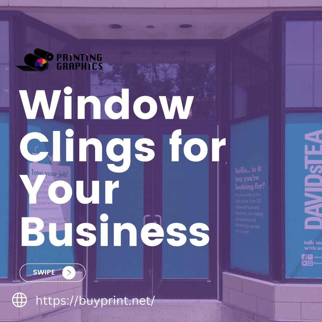 Grow Your Space with Static Window Clings from Printing Graphics | by ...
