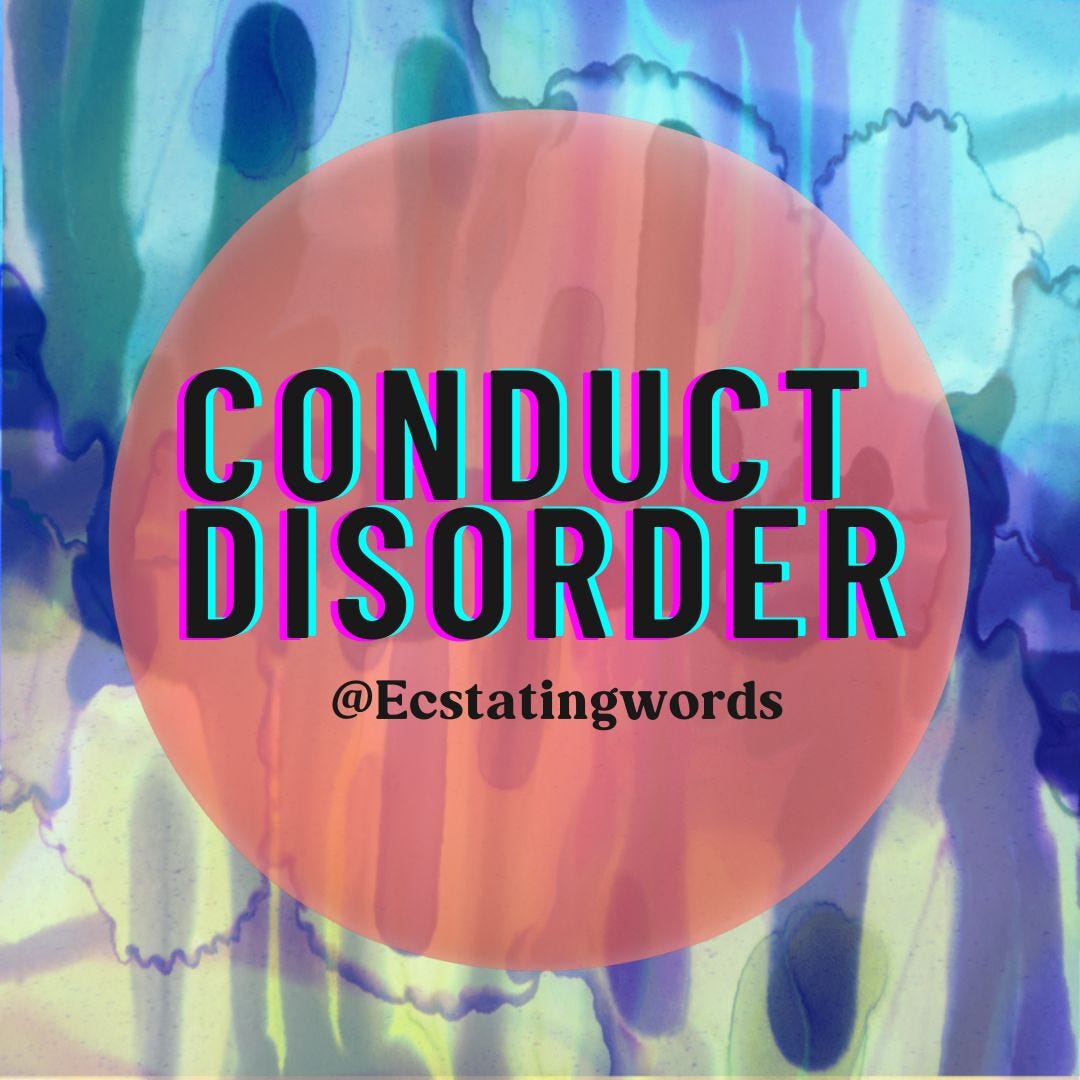 Let s Know What Conduct Disorder Is By Ecstating Words Medium
